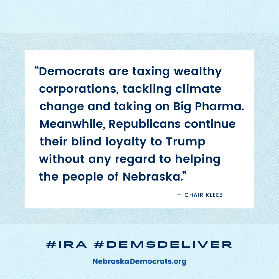 Press Release: House sends Inflation Reduction Act to Biden, Nebraska ...